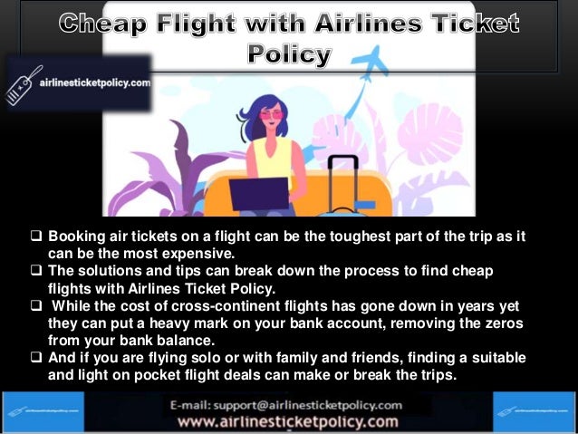 Airlines Ticket Policy | One Stop For All Airlines Policies | PPTX