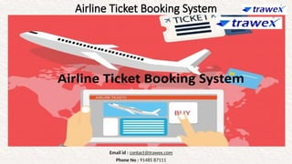 Airline Ticket Booking System | Airline Ticketing Software | PPTX