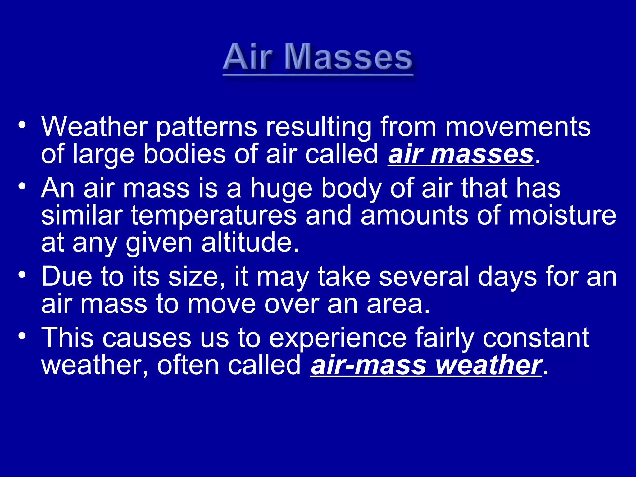 Air masses and fronts | PPT | Weather | Science