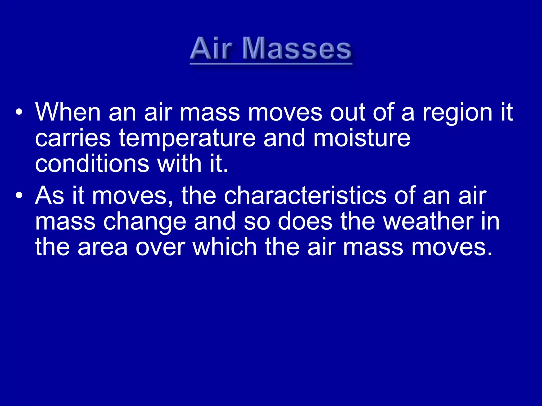 Air masses and fronts | PPT | Weather | Science