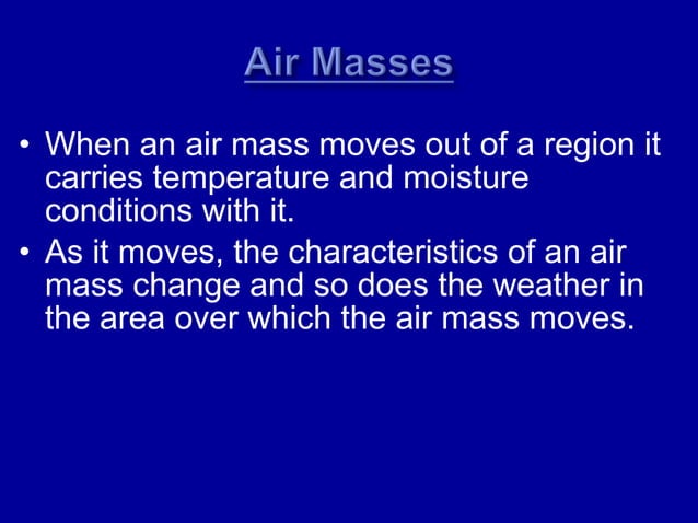 Air masses and fronts | PPT | Weather | Science