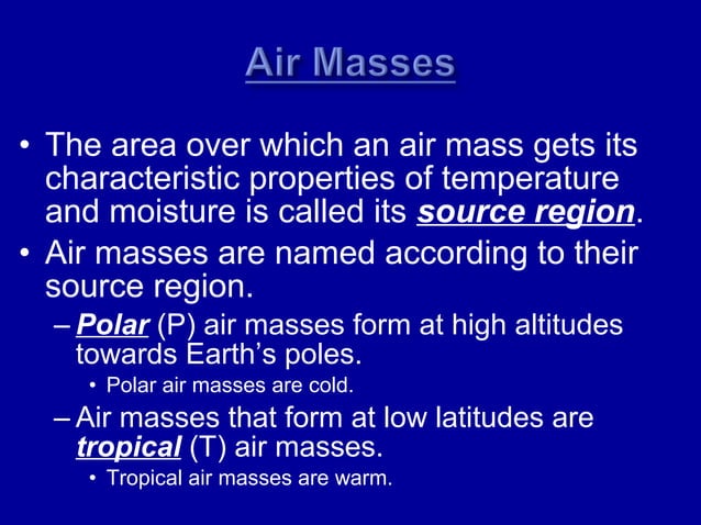 Air masses and fronts | PPT | Weather | Science