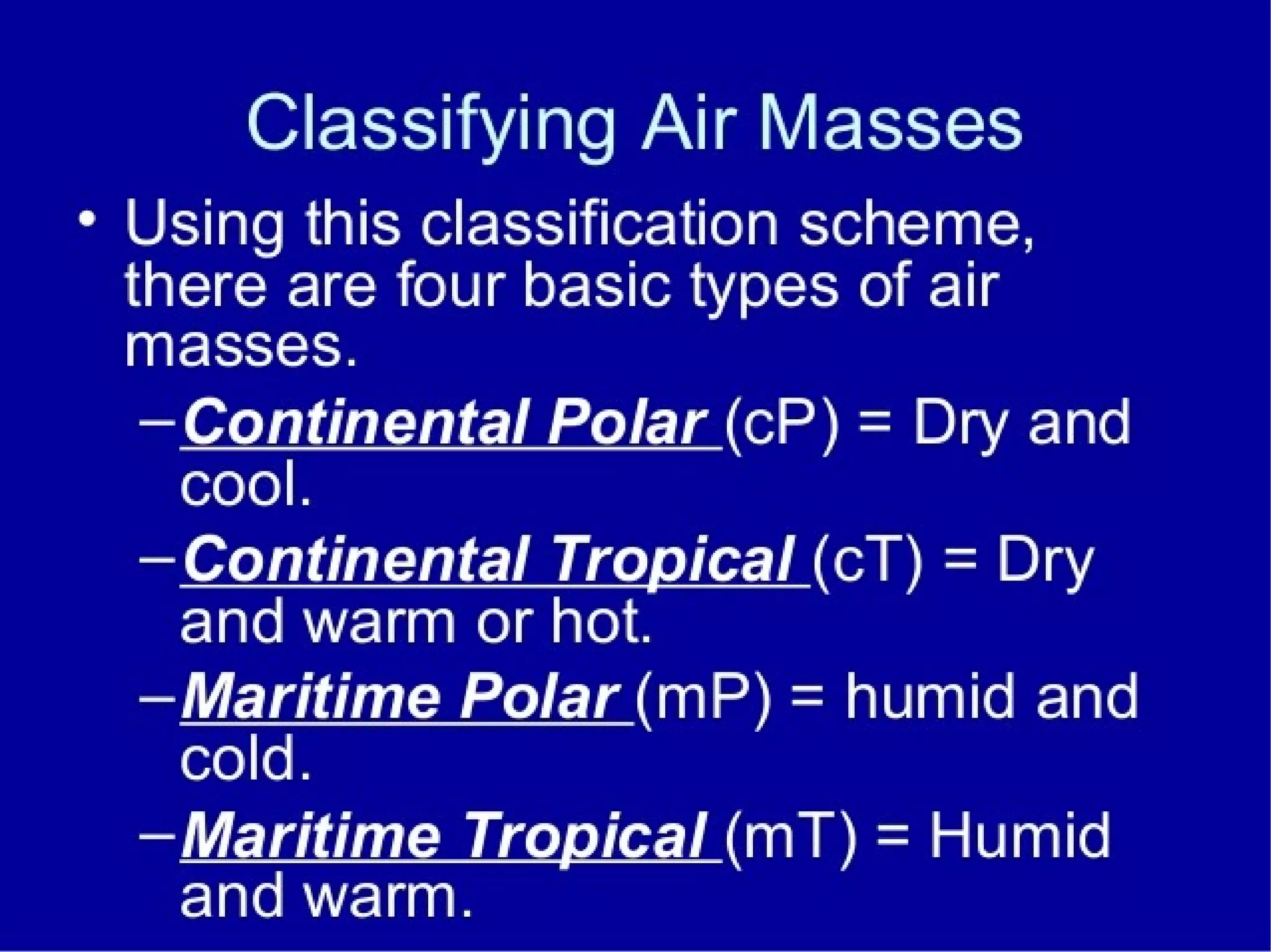 Air masses and fronts | PPT | Weather | Science