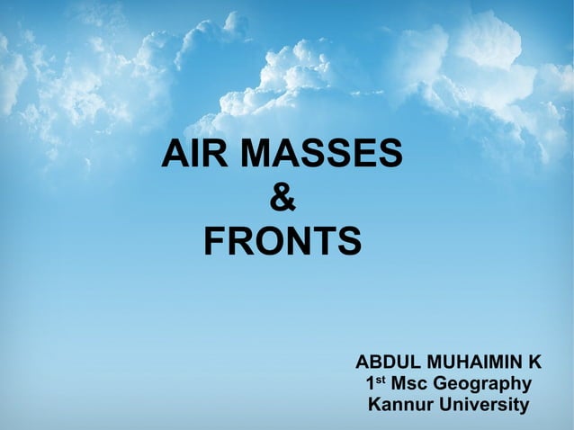 Air masses and fronts | PPT | Weather | Science