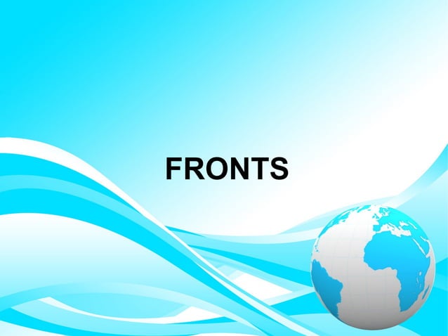 Air masses and fronts | PPT | Weather | Science