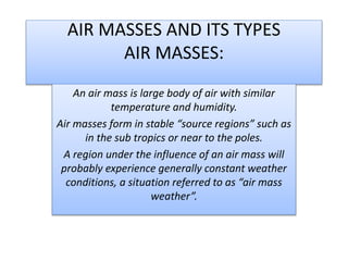 Air masses and its types | PPTX