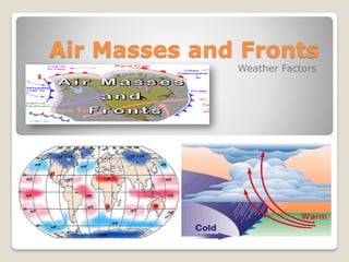 Air Masses and Fronts | PDF | Weather | Science