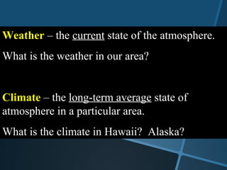 Notes - Air Masses, Fronts, Global Winds | PPT