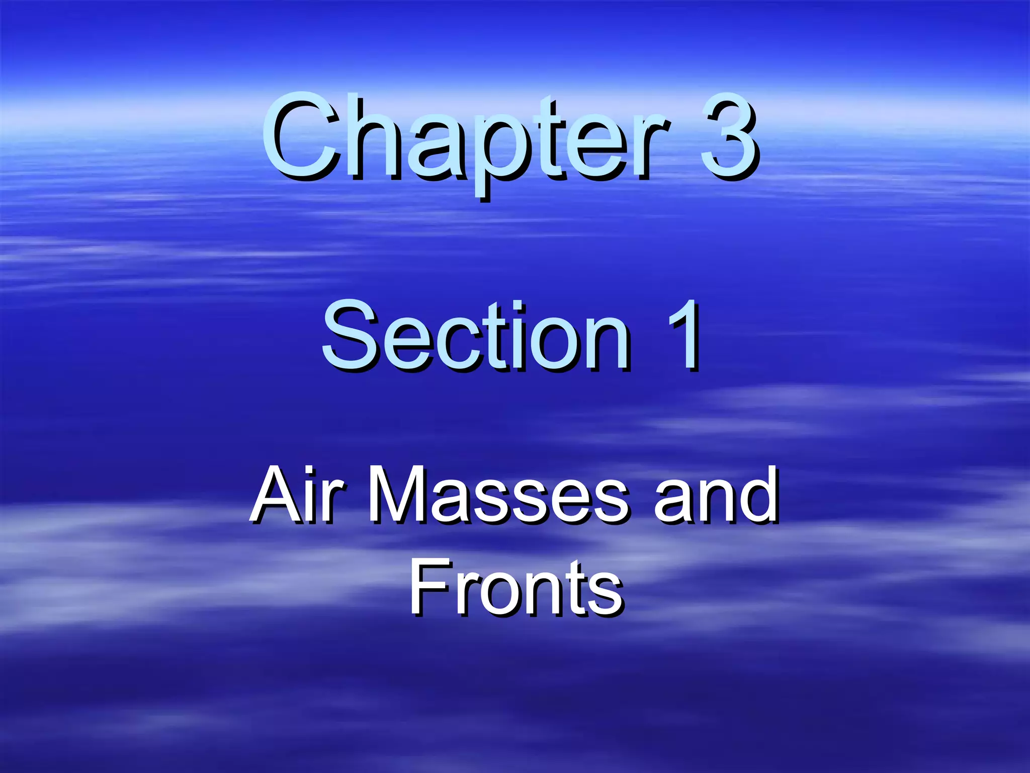 Air masses & fronts (science) | PPT