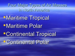 Air masses & fronts (science) | PPT