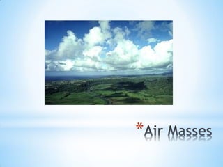 Air masses ppt cscope | PDF