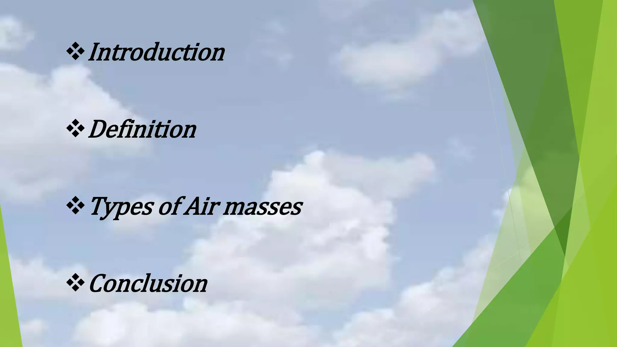 TYPES OF AIR MASS PRESENTATION.pptx