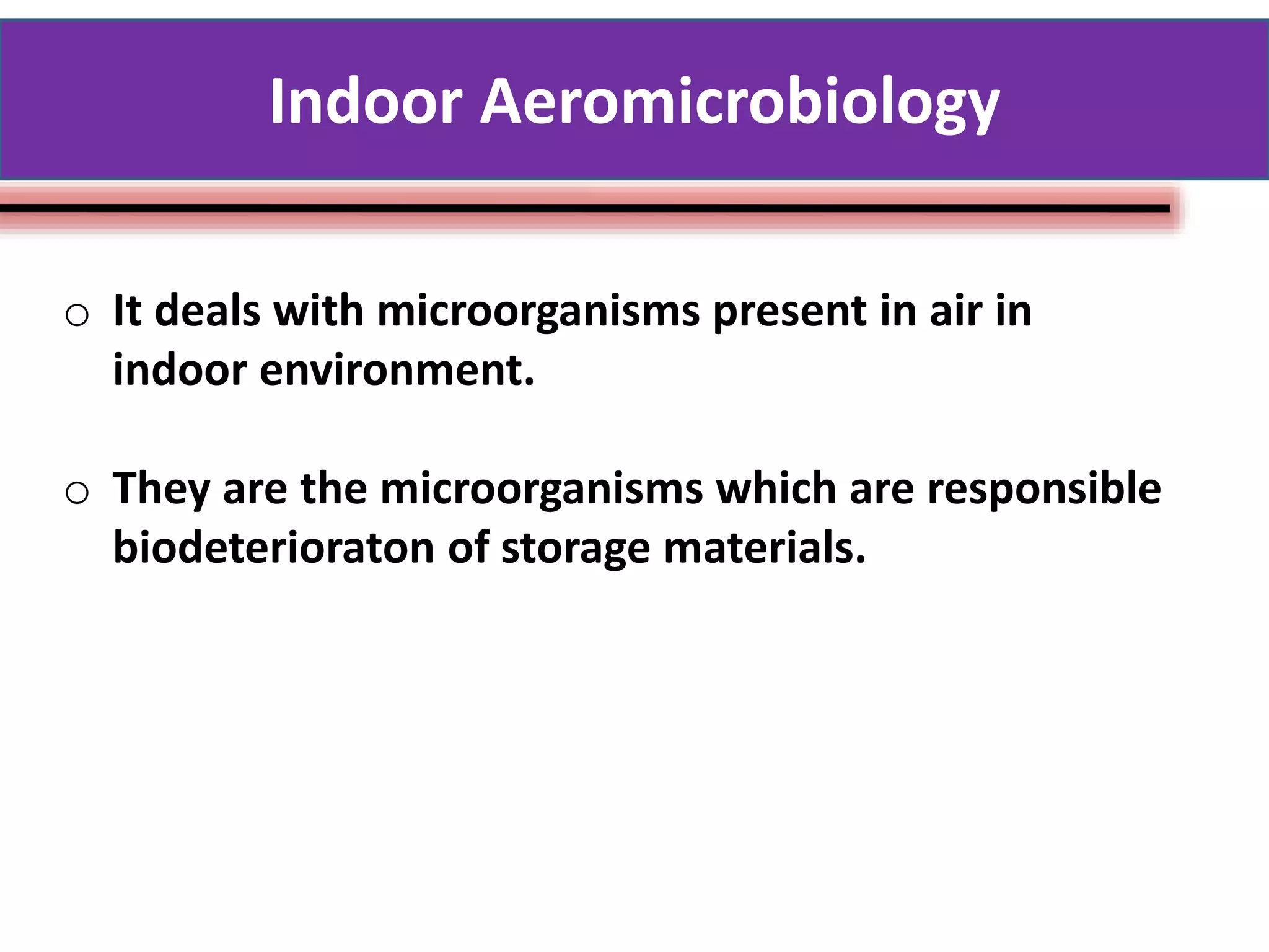 Air microbiology | PPTX