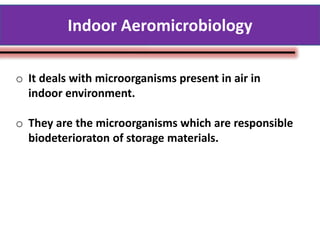 Air microbiology | PPTX