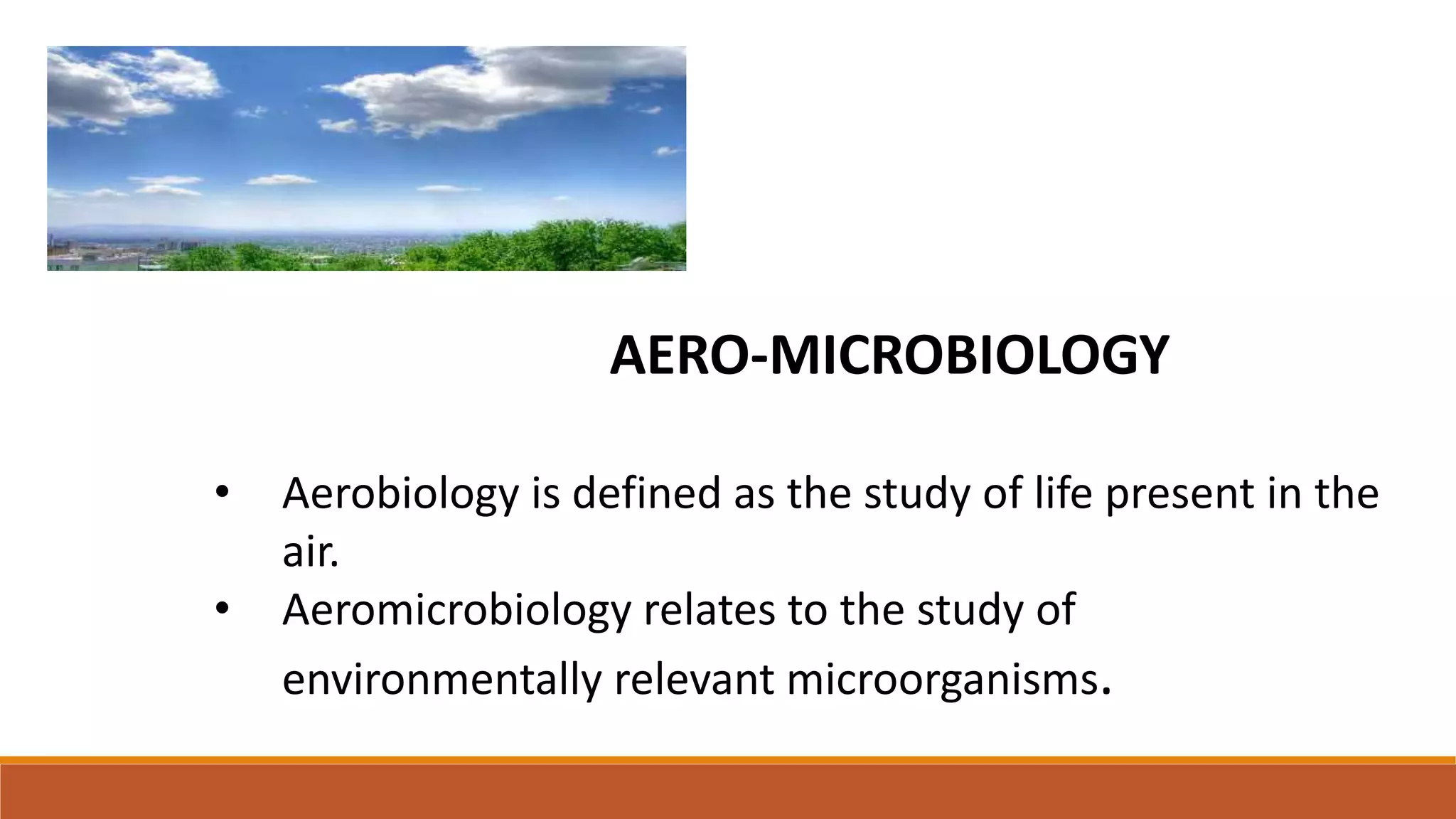Air microbiology | PPTX