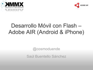 Desarrollo AIR Mobile | PPT