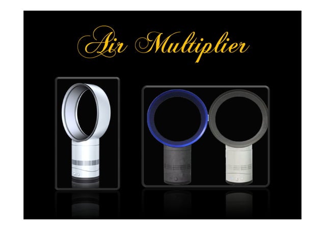 Air multiplier !!! | PDF