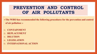 Air, noise and radiation pollution | PPTX