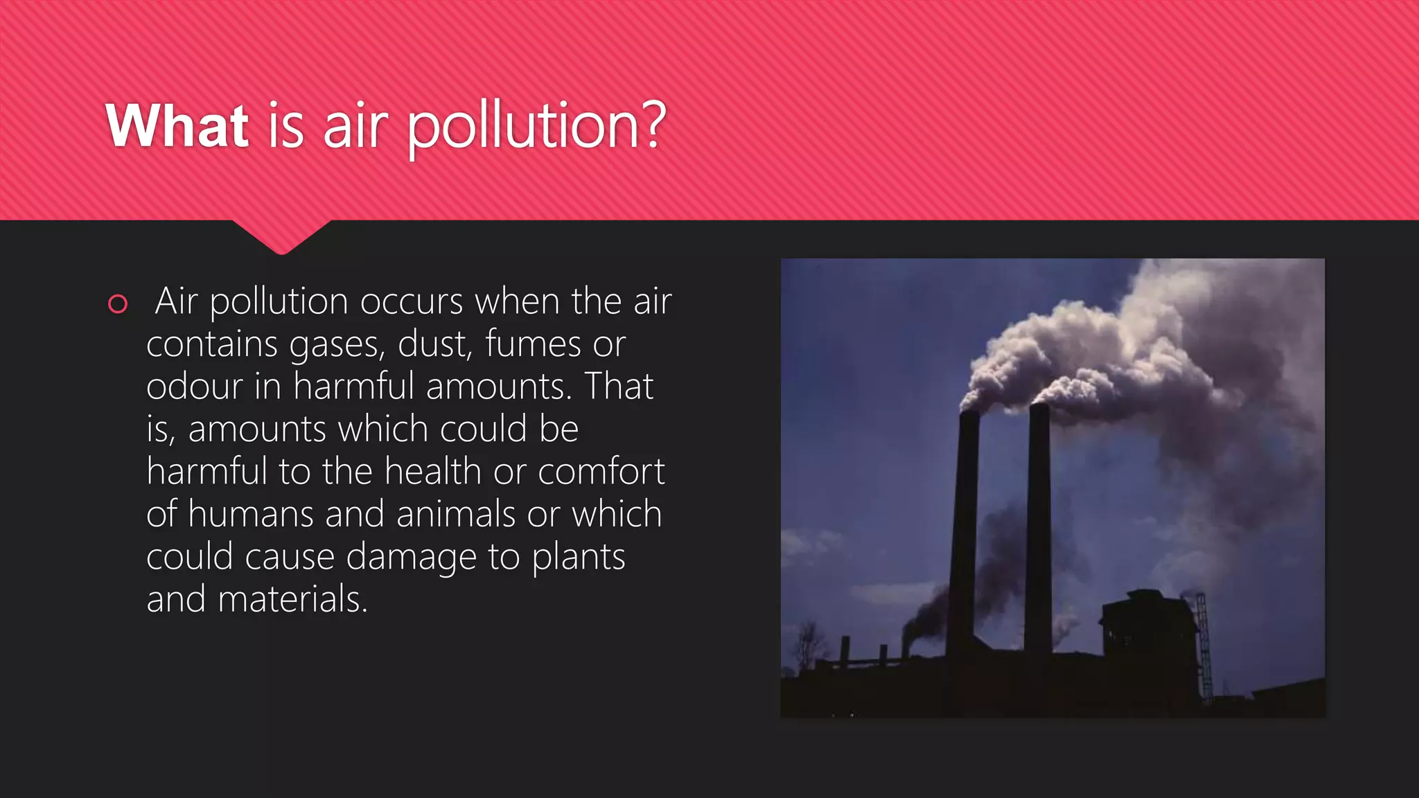 Air, Noise and Sound Pollution | PPTX