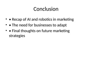 AI_Robotics_in_Marketing.ppt in the role of AI and robotics | PPTX