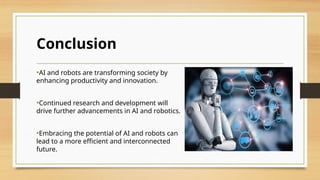AI & ROBOTS PRESENTATION CREATED BY A HONEST STUDENT | PPT