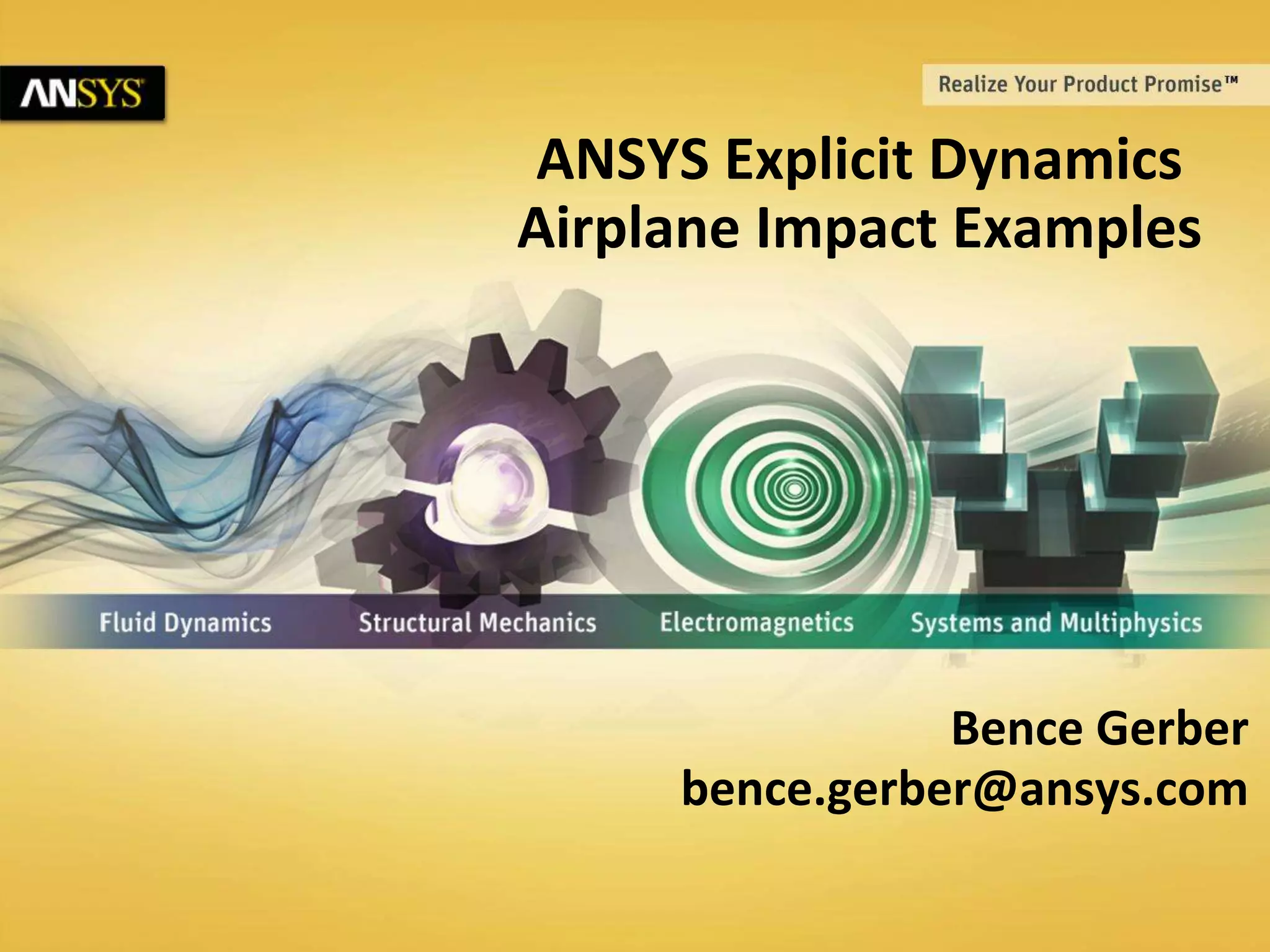 Airplane Impact Examples Using ANSYS Explicit Dynamics | PPTX | Birdwatching | Hobbies & Interests