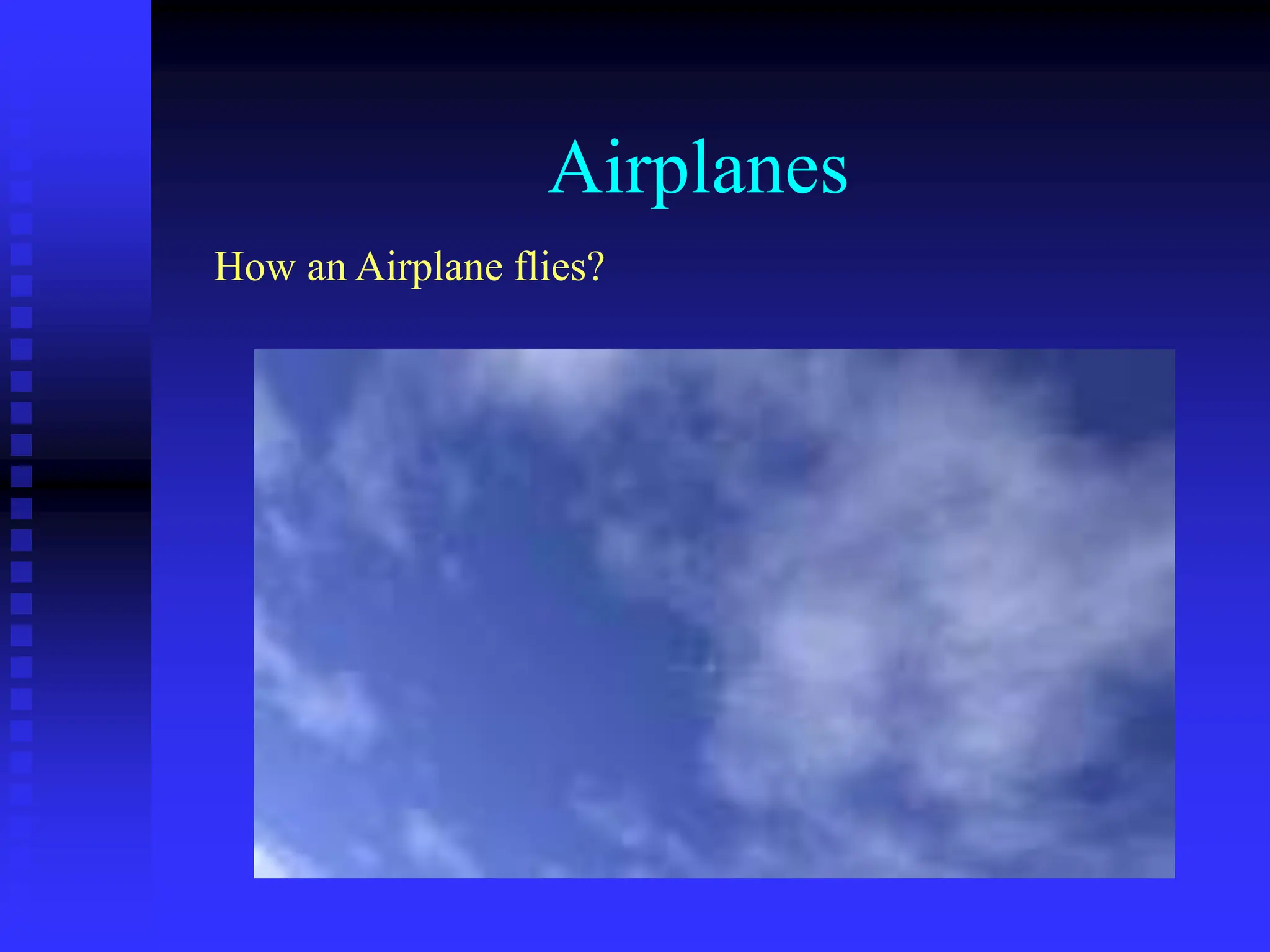 Airplanes types and basic principles.ppt