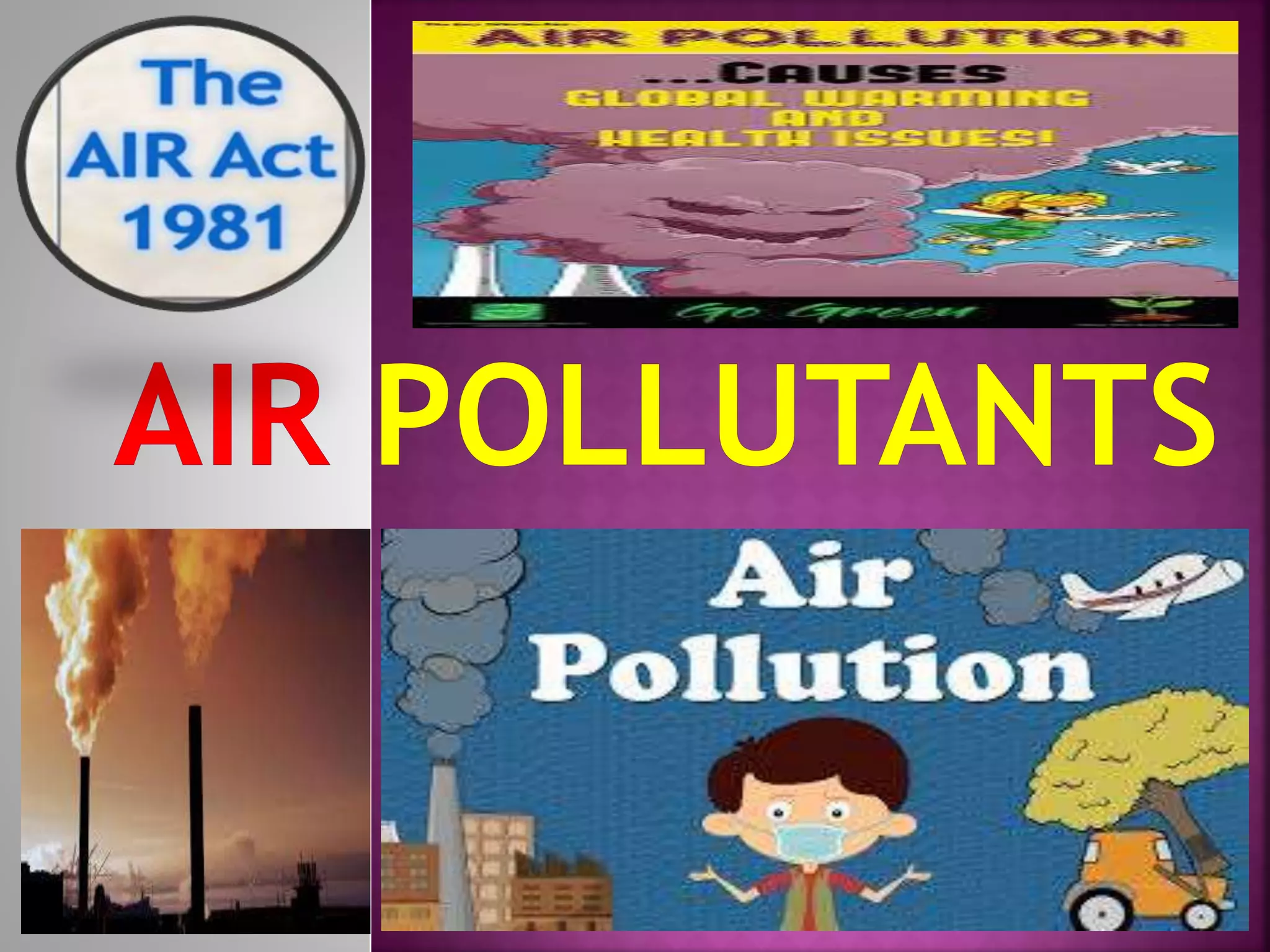 Air pollutants | PPT