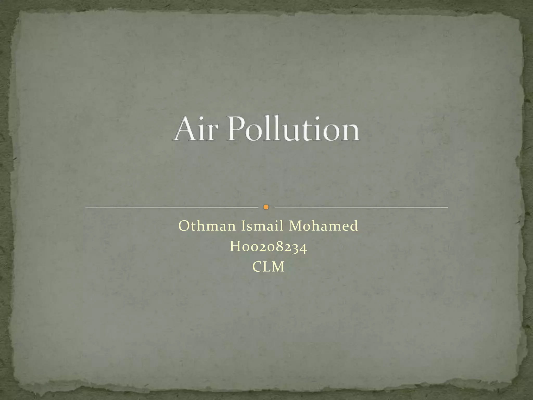 Air pollution | PPT