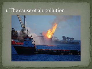 Air pollution | PPT
