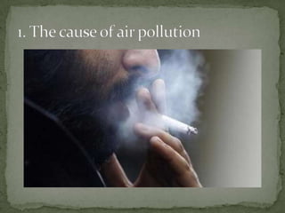 Air pollution | PPT