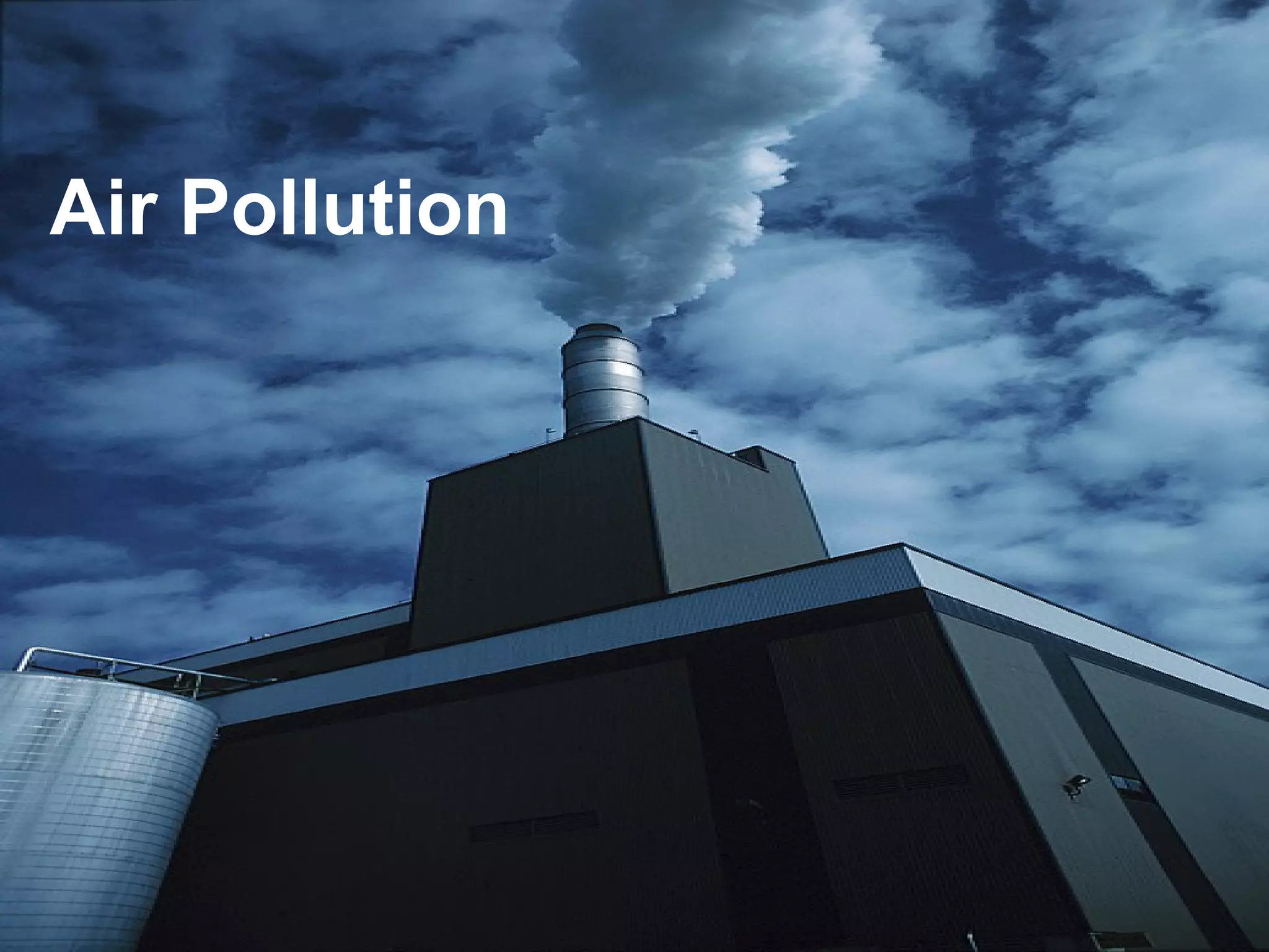 Air pollution | PPT