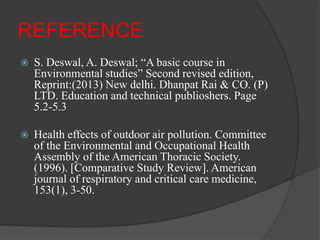 Air pollution: source, effect and cont | PPTX