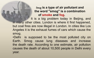 Air pollution : causes, effects and solutions of air pollution. | PPTX
