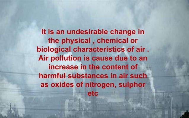Air pollution : causes, effects and solutions of air pollution. | PPTX ...
