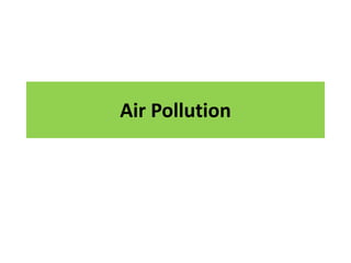 Air pollution | PPT