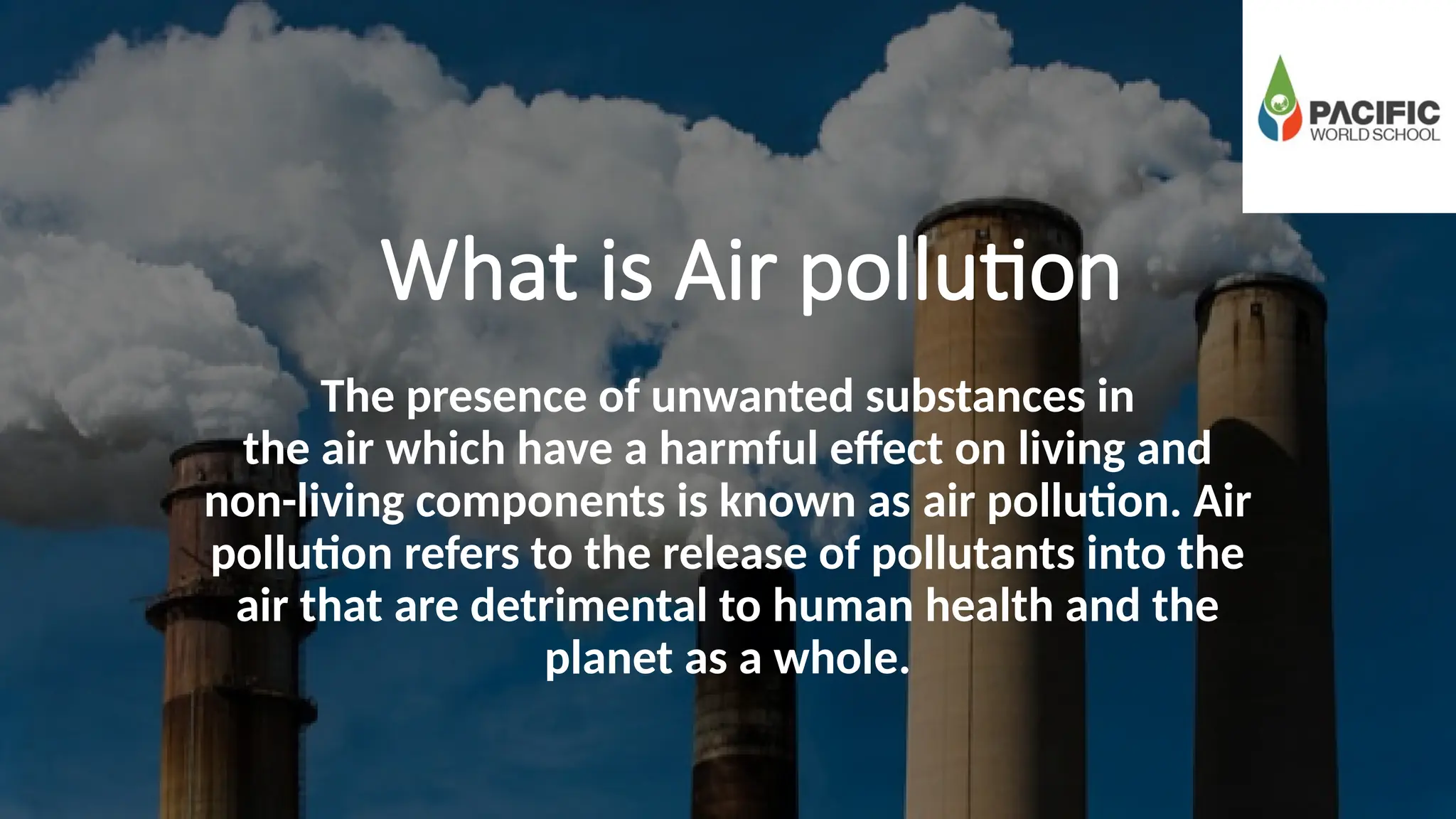 Air pollution power point presentation.. | PPT