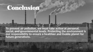 Air Pollution and its harmfull effect on nature.pptx