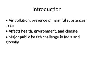 AIR POLLUTION CAUSES EFFECTS ON HEALTH AND PREVENTION | PPTX