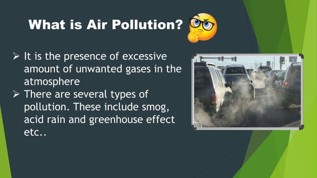 Air pollution (NCERT Class 8) Ln: Air and Water Pollution | PPTX