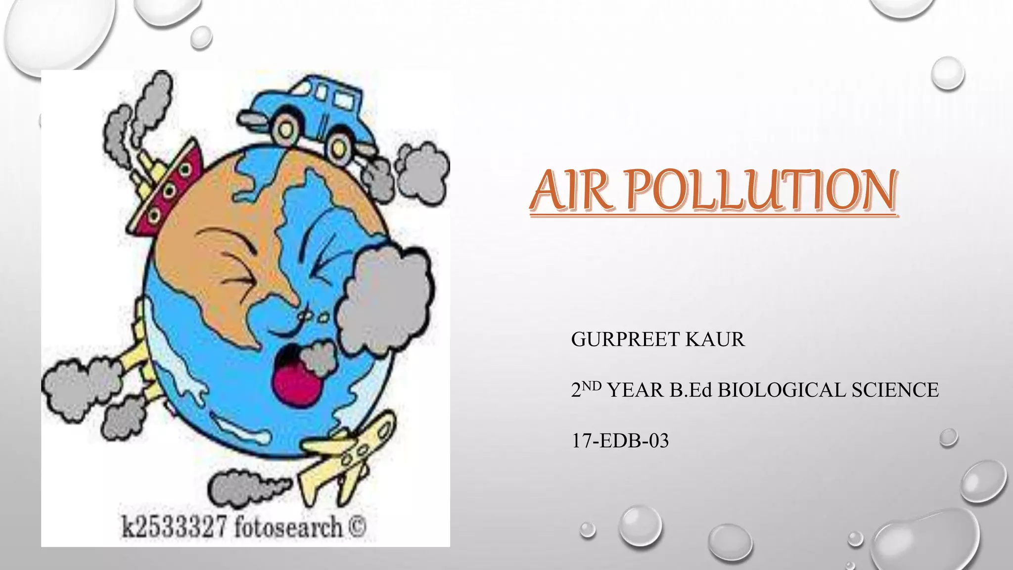 Air pollution 8th std | PPTX