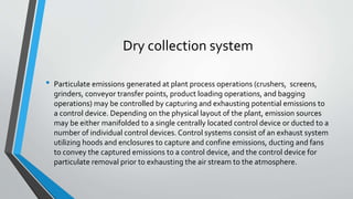 Air pollution control in mineral processing plant | PPTX | Science