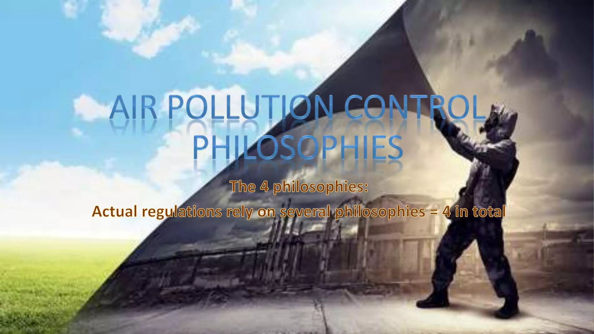 Air pollution control laws and regulations and Air Pollution Control ...