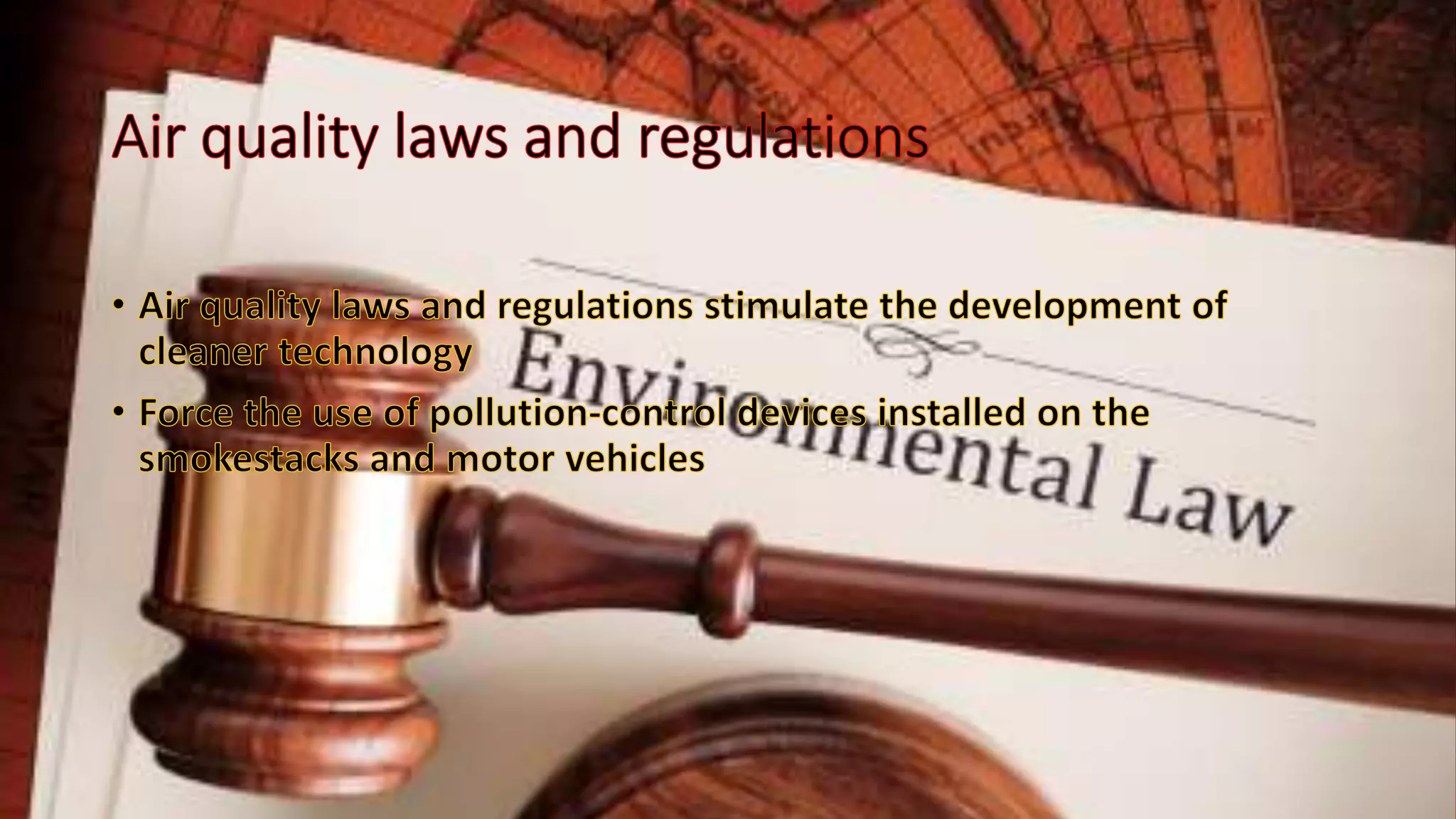 Air pollution control laws and regulations and Air Pollution Control ...