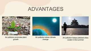 Air Pollution that affect human health and it's environment | PPTX