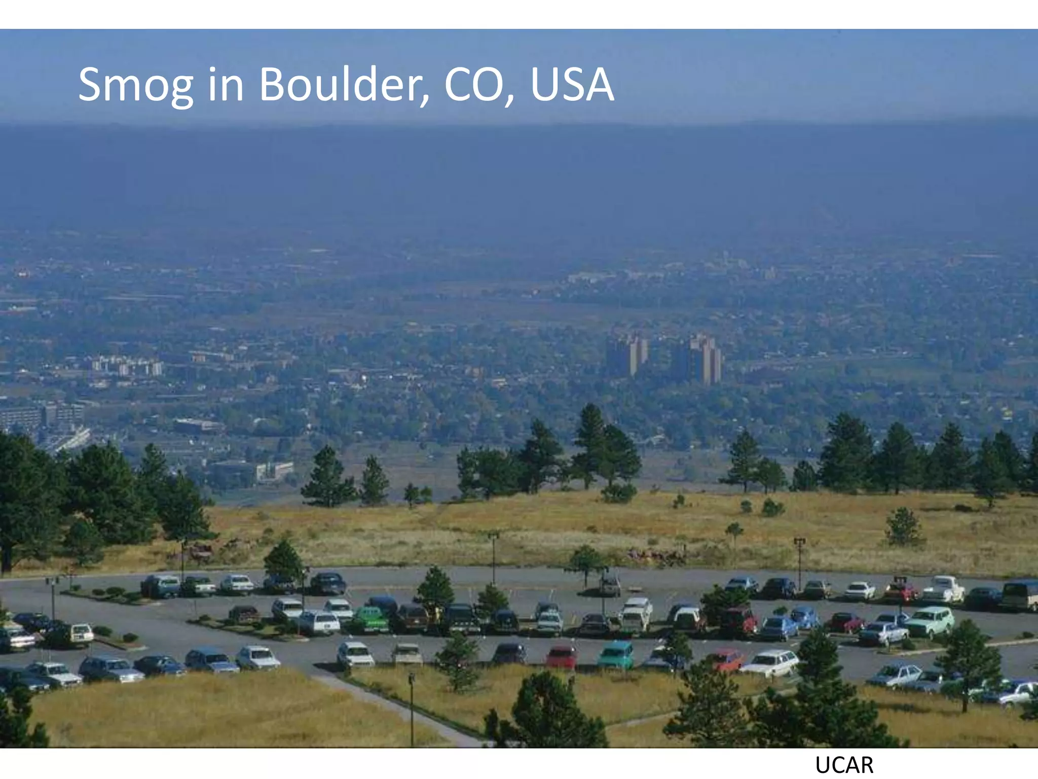 SMOG What it looks like and where it comes from | PPTX | Indoor ...