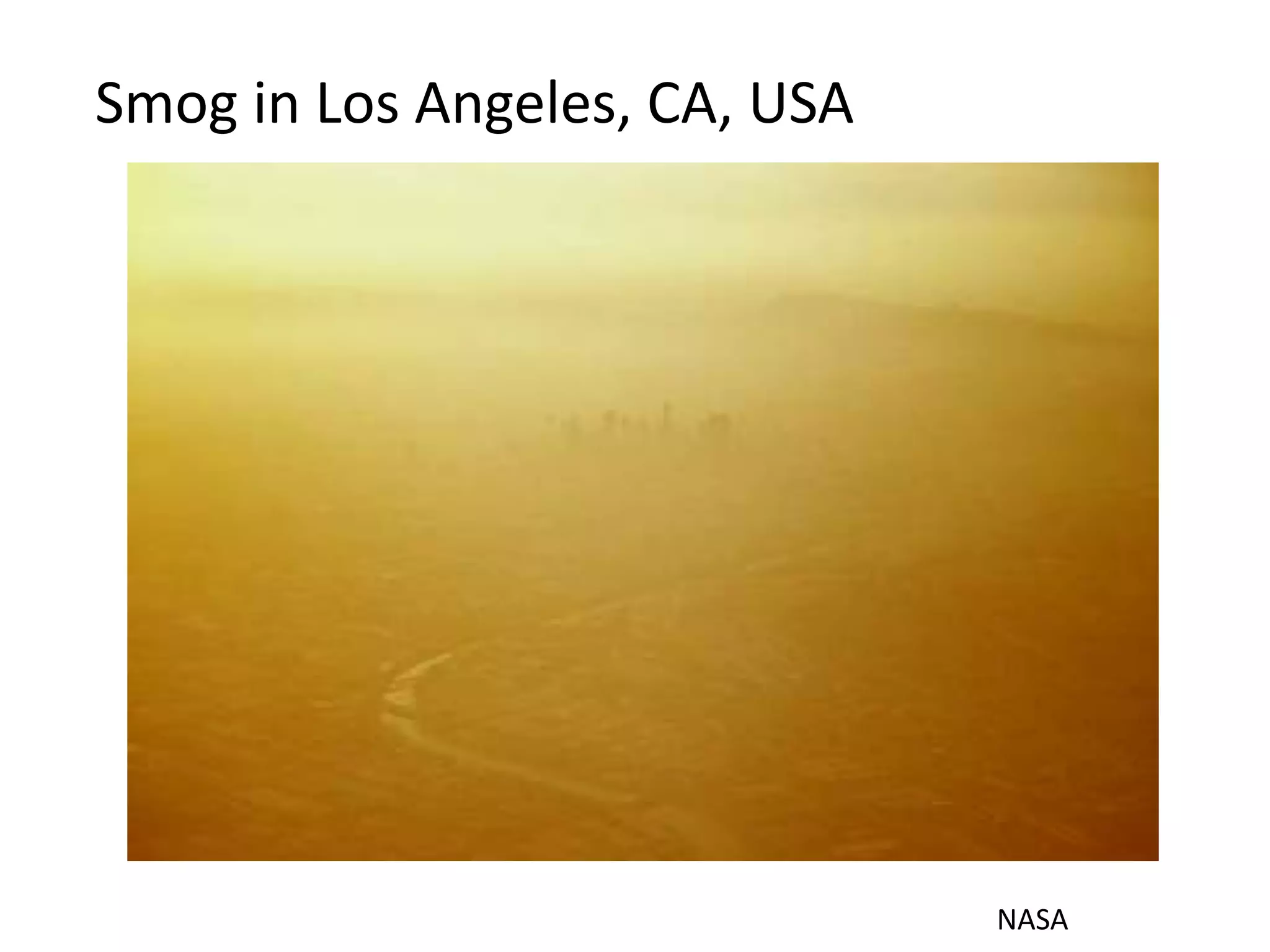 SMOG What it looks like and where it comes from | PPT