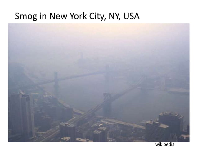 SMOG What it looks like and where it comes from | PPT