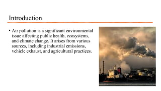Air Pollution In Envirment And Effected Human Health.pptx