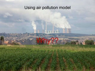 Air pollution modeling | PPTX